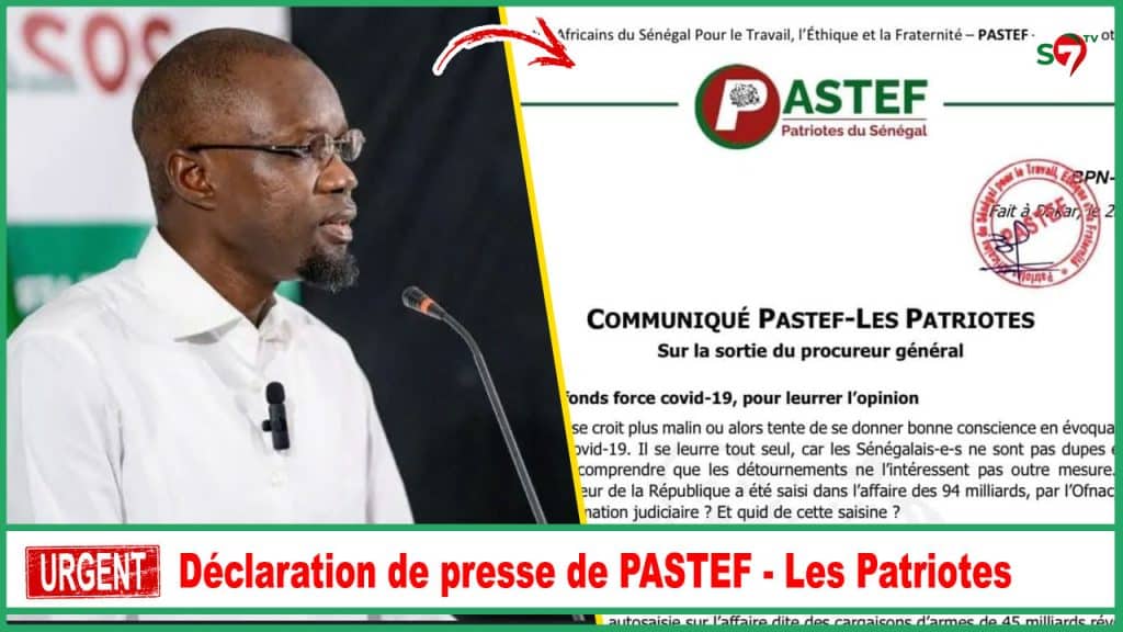 (Documents) URGENT: Déclaration de presse de PASTEF - Les Patriotes ...